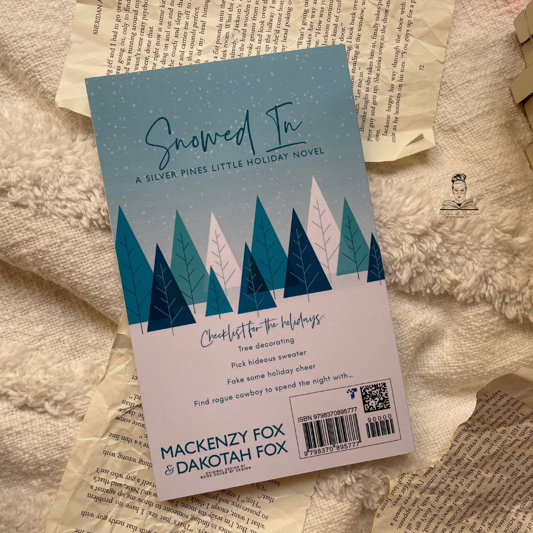 Snowed In by Mackenzy Fox & Dakotah Fox – Fiction & Friction